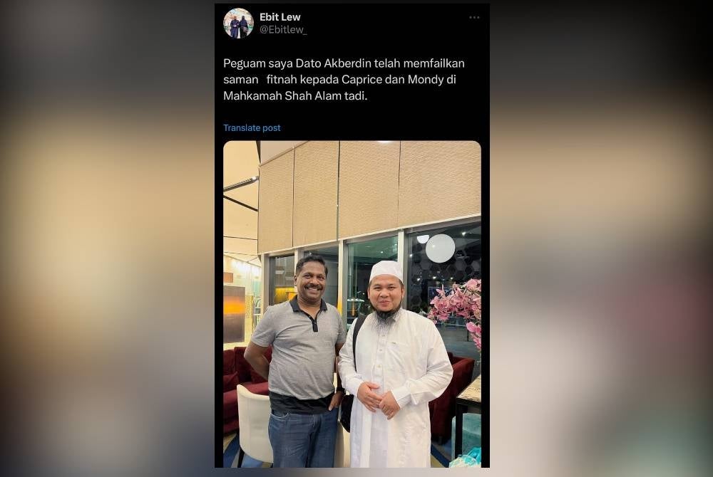 Ebit Lew files a defamation suit against Caprice and Mondy - Sinar Daily