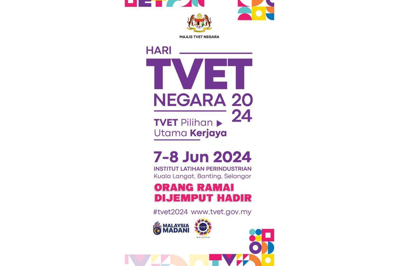 National TVET Day 2024: Empowering Malaysia’s workforce for a ...
