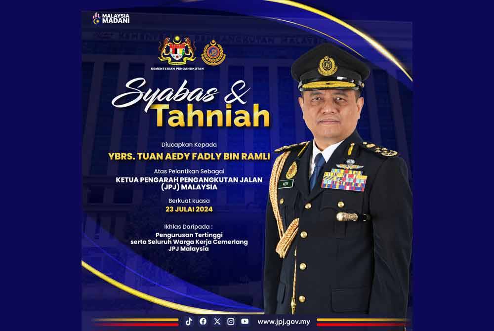 Aedy Fadly dilantik sebagai KP JPJ baharu - Sinar Harian