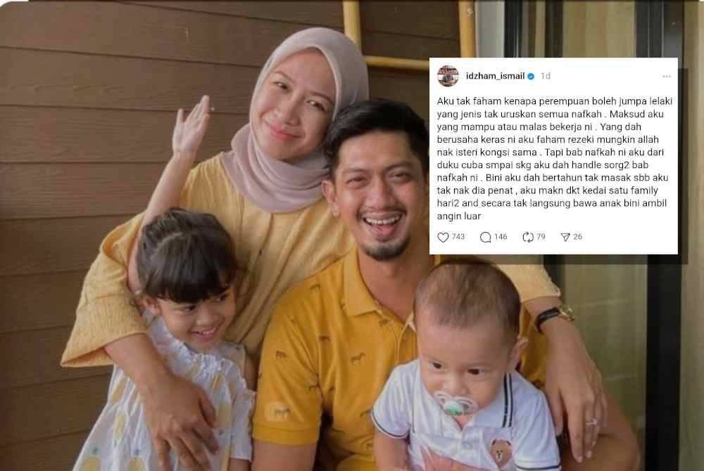 Idzham Ismail tanggung penuh nafkah, tak benarkan isteri memasak ...