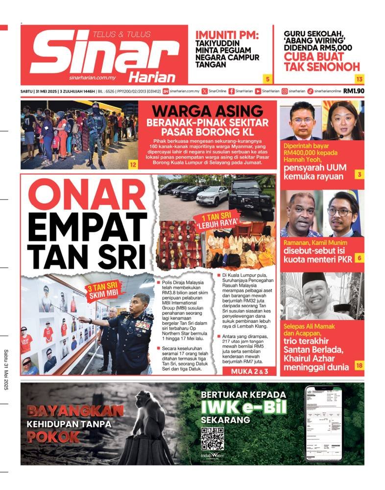 SINAR HARIAN 31 MEI 2025 - Sinar Harian