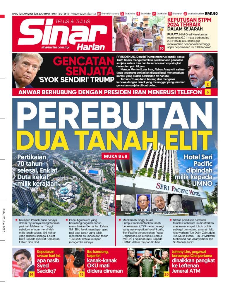 SINAR HARIAN 25 JUN 2025 - Sinar Harian